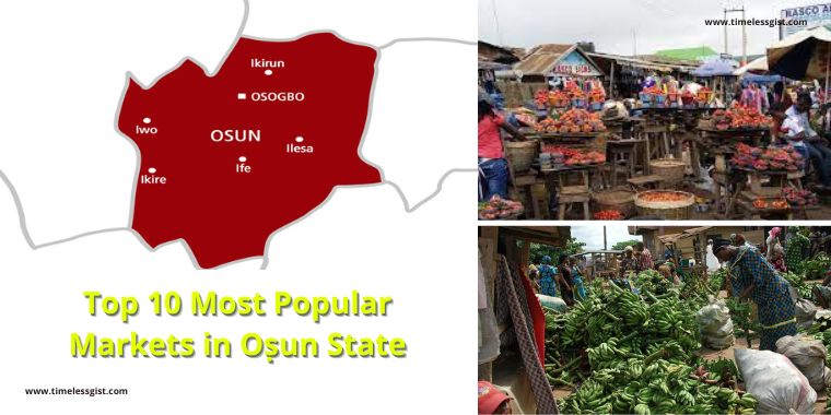 Top 10 Most Popular Markets in OSun State - Timelessgist